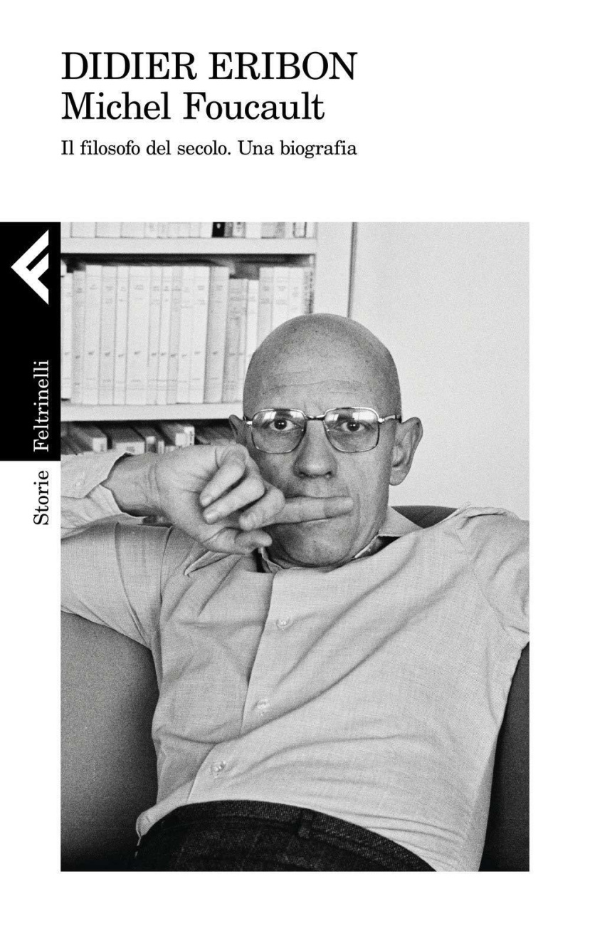 Michel Foucault filosofo del secolo | Rocco Ronchi